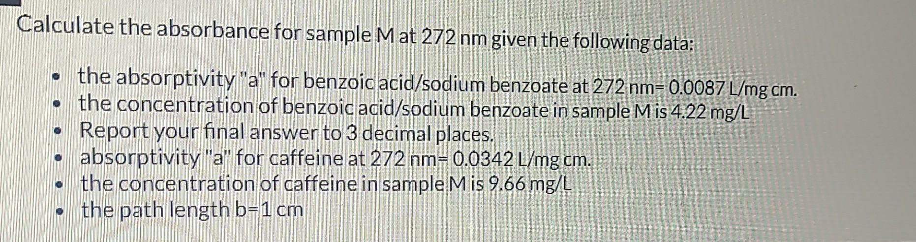 Solved 2 points Calculate the absorbance for sample M at 272 | Chegg.com