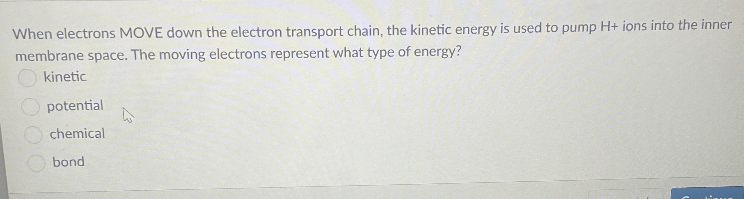 Solved When electrons MOVE down the electron transport | Chegg.com