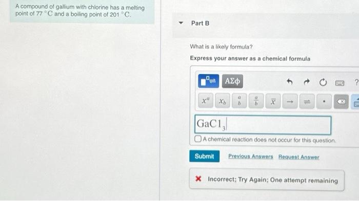 A compound of gallium with chlorine has a melting | Chegg.com