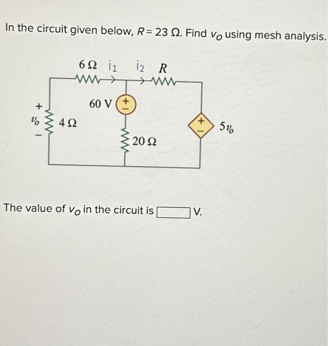 Solved In the circuit given below, R= 23 2. Find vo using | Chegg.com