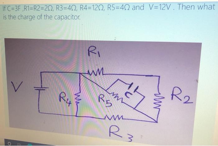 Solved If C=3F ,R1=R2=212, R3=412, R4=1222, R5=402 and | Chegg.com