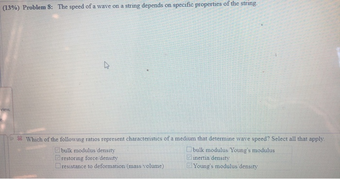 Solved (13%) Problem 8: The speed of a wave on a string | Chegg.com