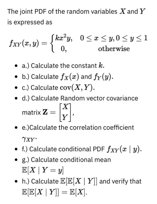 Solved The joint PDF of the random variables X and Y is | Chegg.com