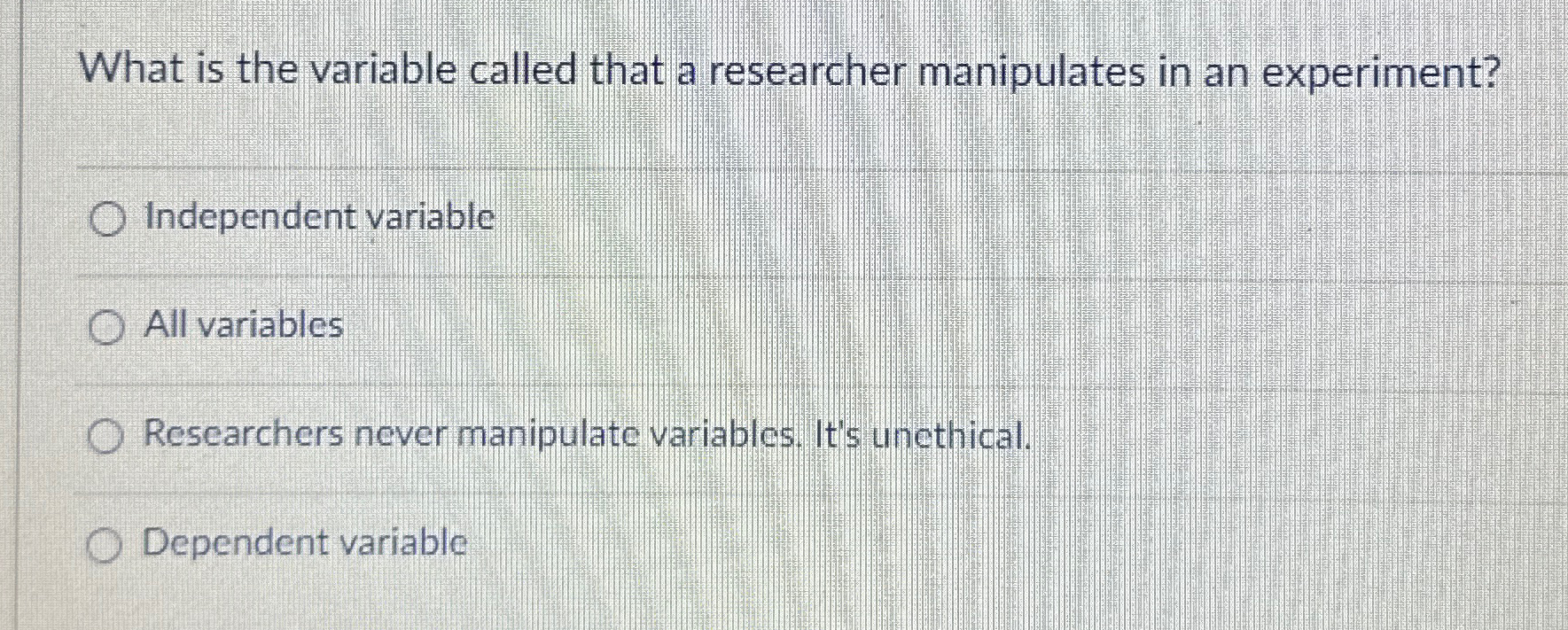 Solved What is the variable called that a researcher | Chegg.com