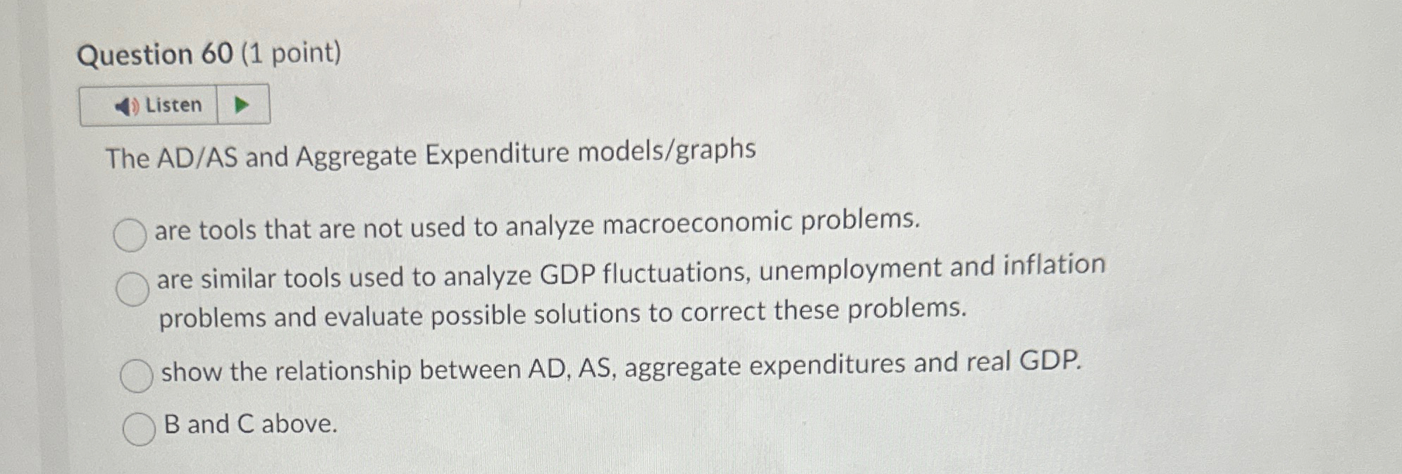 Solved Question 60 (1 ﻿point)The AD/AS and Aggregate | Chegg.com