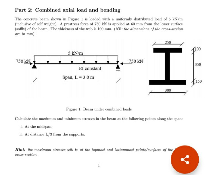 Solved Part 2: Combined axial load and bending The concrete | Chegg.com