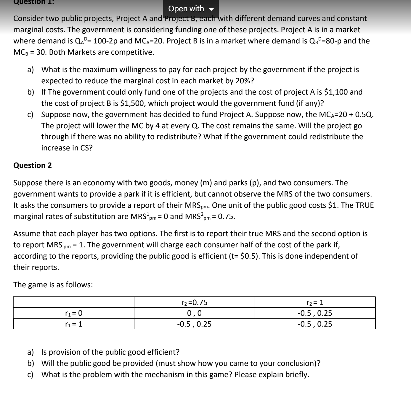 Solved Consider two public projects, Project A and Project | Chegg.com