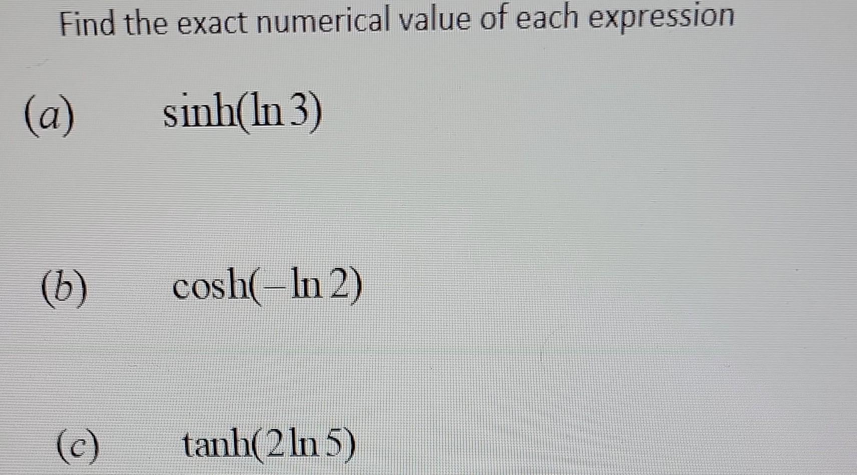 Solved Find the exact numerical value of each expression (a) | Chegg.com
