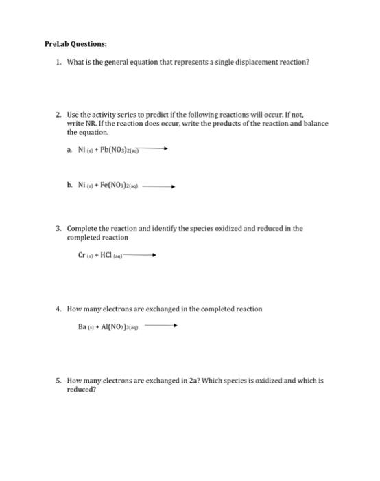 Solved PreLab Questions: 1. What is the general equation | Chegg.com