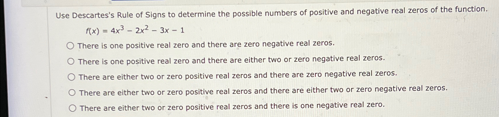 Solved Use Descartes's Rule of Signs to determine the | Chegg.com