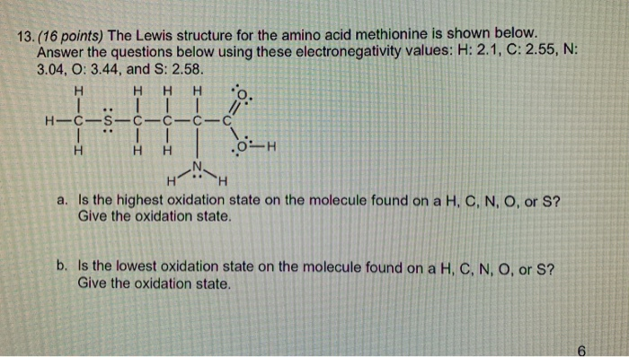 Solved 13.(16 points) The Lewis structure for the amino acid | Chegg.com