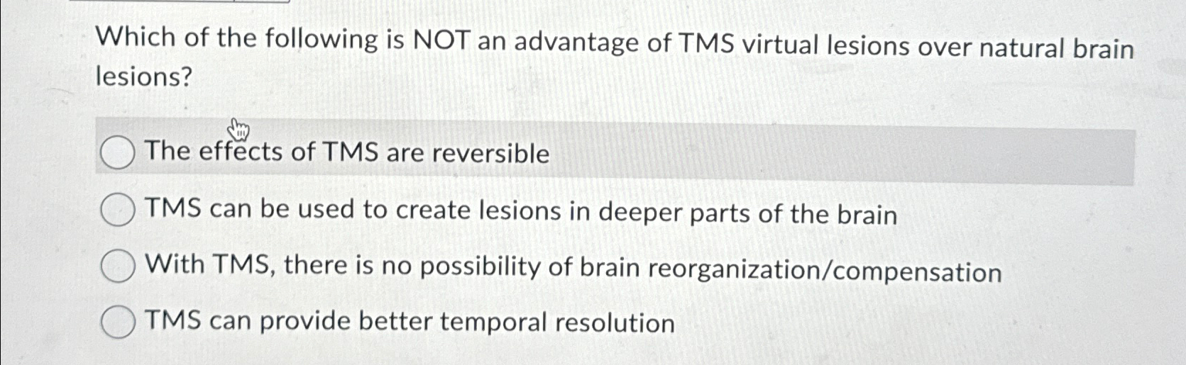 Solved Which of the following is NOT an advantage of TMS | Chegg.com