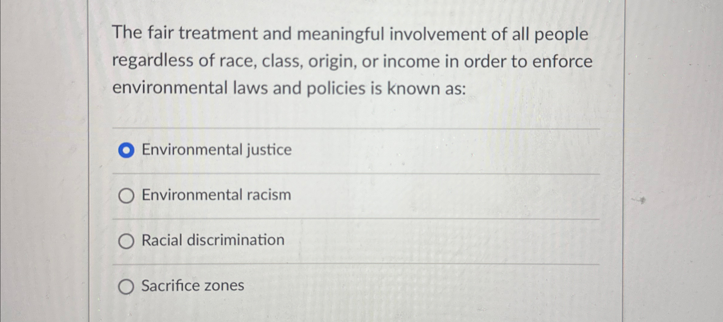 Solved The fair treatment and meaningful involvement of all | Chegg.com