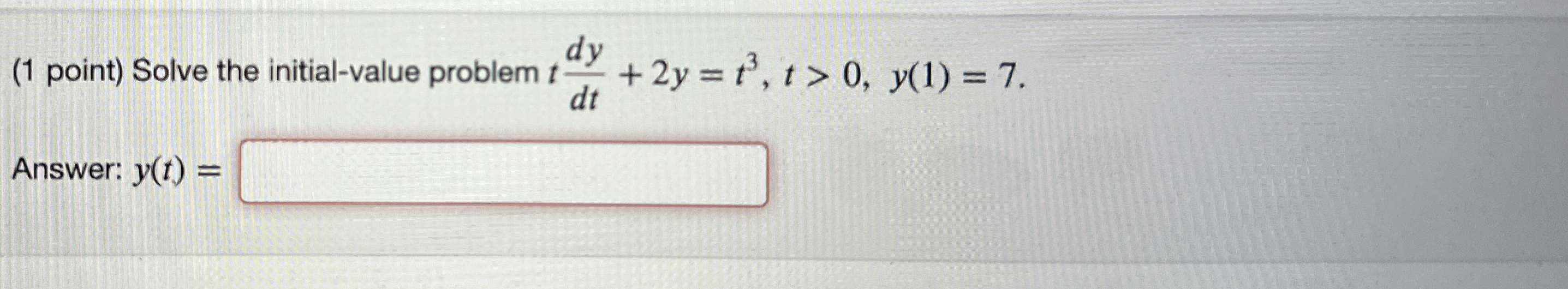 (1 ﻿point) ﻿Solve the initial-value problem | Chegg.com