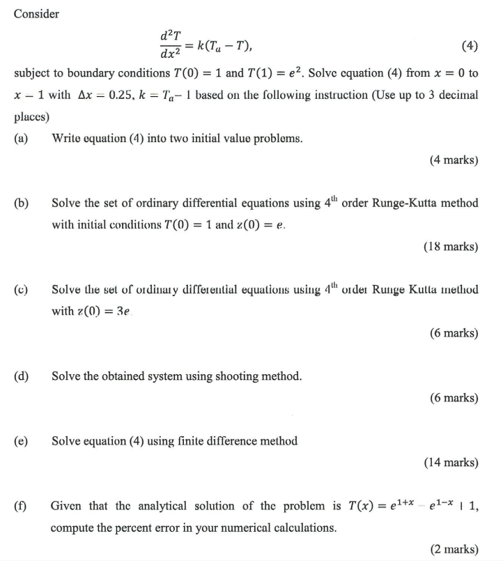 Solved Considerd2Tdx2=k(Ta-T)subject to boundary conditions | Chegg.com
