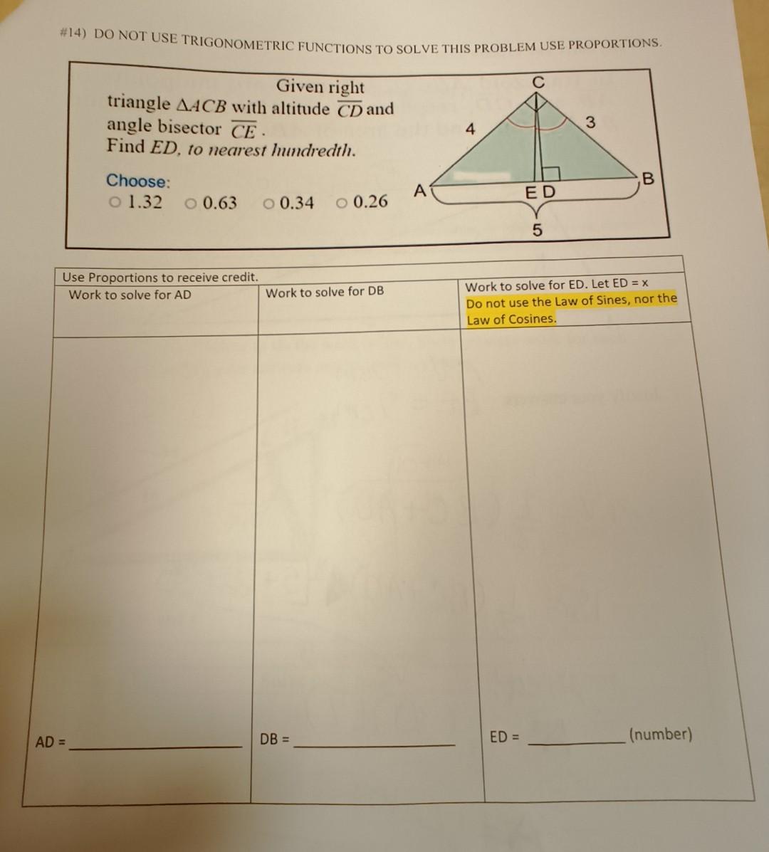Solved \#14) DO NOT USE TRIGONOMETRIC FUNCTIONS TO SOLVE | Chegg.com
