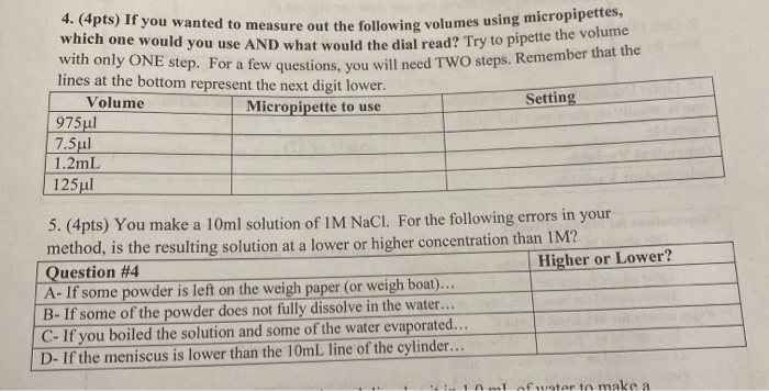 Solved the dial read? Try to pipette the volume 4. (4pts) If | Chegg.com
