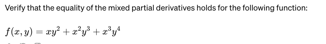 Solved Verify that the equality of the mixed partial | Chegg.com