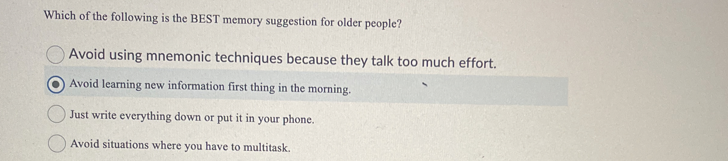 Solved Which of the following is the BEST memory suggestion | Chegg.com