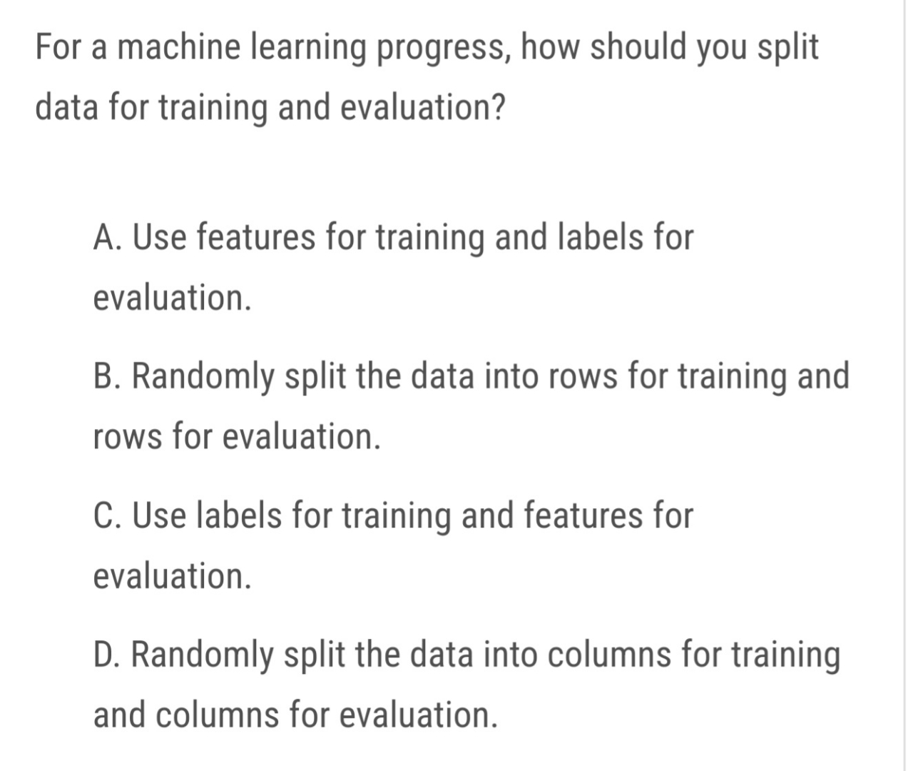 Solved For a machine learning progress, how should you split | Chegg.com