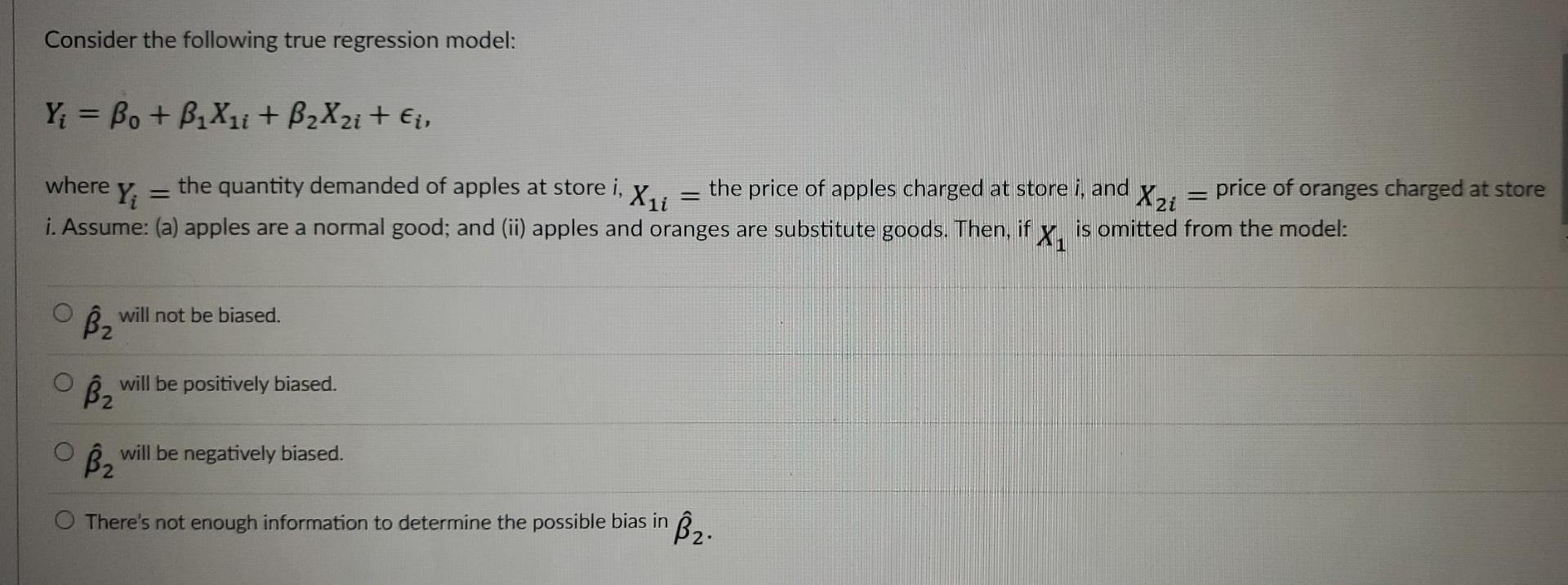 Solved Consider the following true regression model: Yi = Bo | Chegg.com