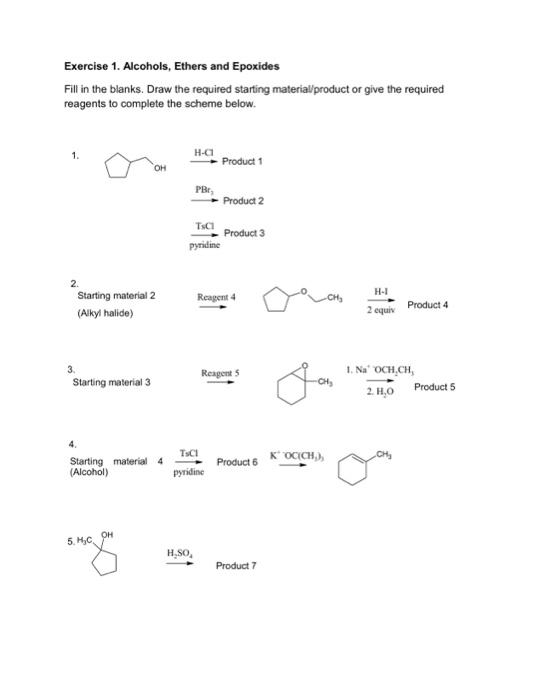 Solved Exercise 1. Alcohols, Ethers and Epoxides Fill in the | Chegg.com