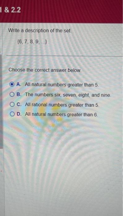 Solved Write a description of the set. {6,7,8,9,…} Choose | Chegg.com