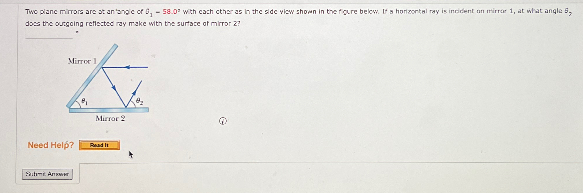 Solved Two plane mirrors are at an 'angle of θ1=58.0° ﻿with | Chegg.com