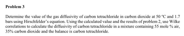 Solved Determine the value of the gas diffusivity of carbon | Chegg.com