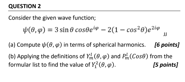 Consider the given wave function; | Chegg.com