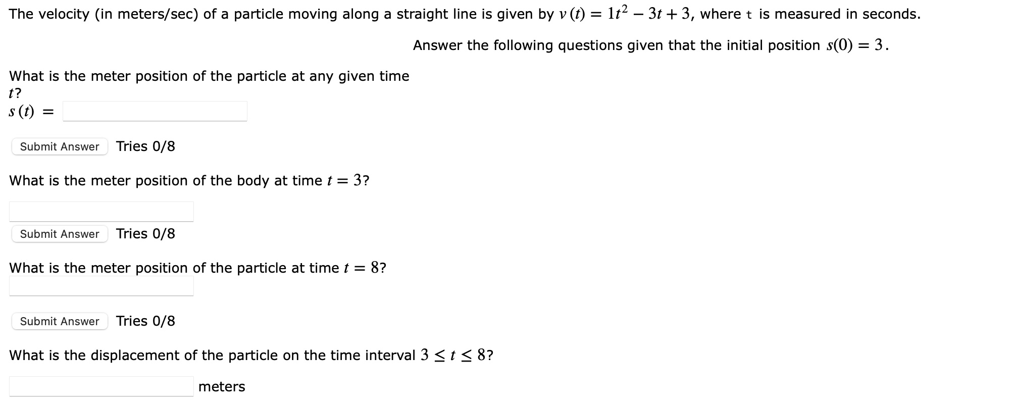 Solved The velocity (in meters/sec) ﻿of a particle moving | Chegg.com