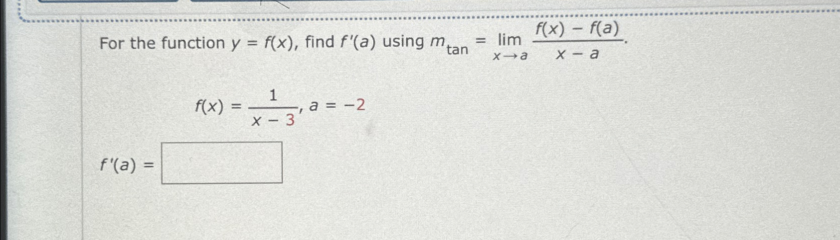 Solved For the function y=f(x), ﻿find f'(a) ﻿using | Chegg.com