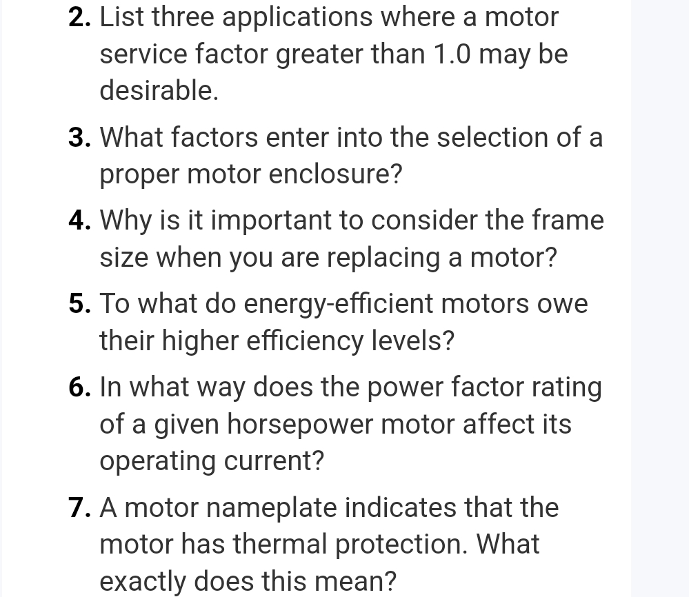 Solved List three applications where a motor service factor | Chegg.com