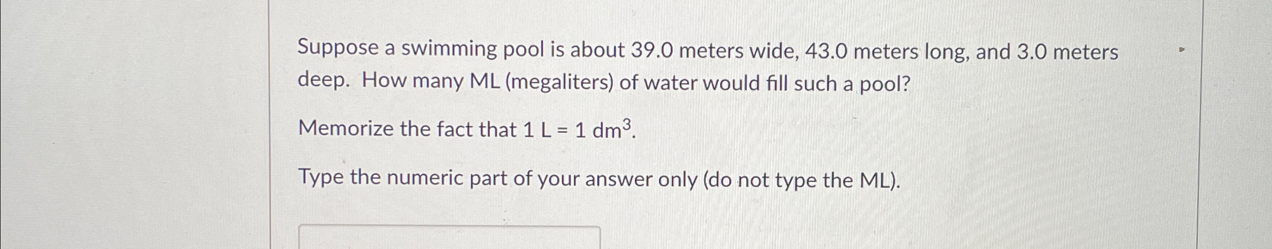 Solved Suppose a swimming pool is about 39.0 ﻿meters wide, | Chegg.com