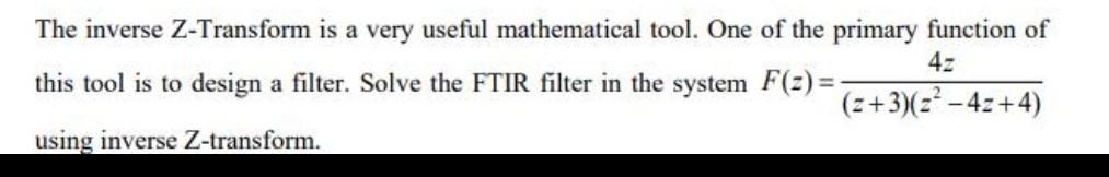 Solved The inverse Z-Transform is a very useful mathematical | Chegg.com