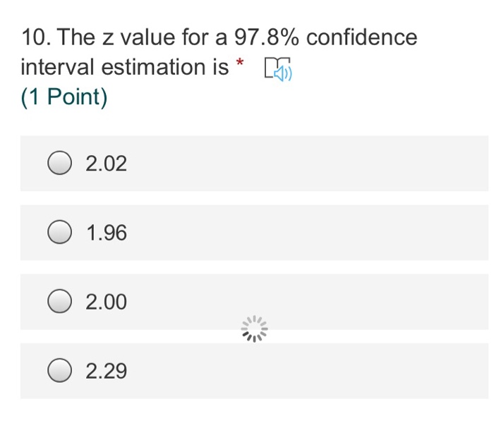 Solved 7. In developing an interval estimate, if the | Chegg.com