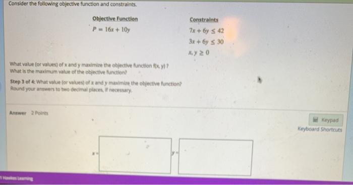 Solved Consider the following objective function and | Chegg.com