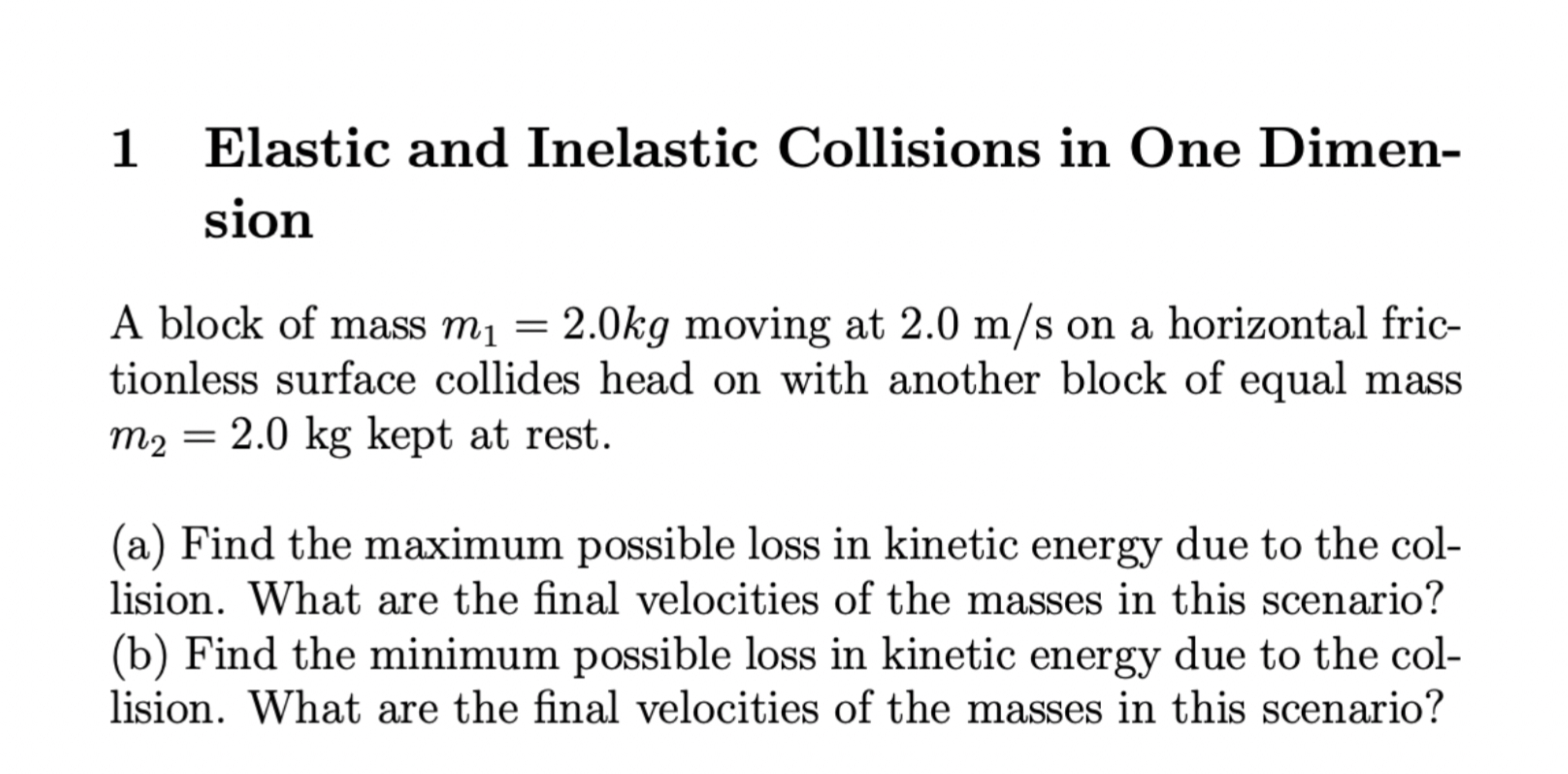 Solved 1 ﻿Elastic and Inelastic Collisions in One | Chegg.com