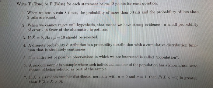 Solved Write T (True) or F (False) for each statement below. | Chegg.com