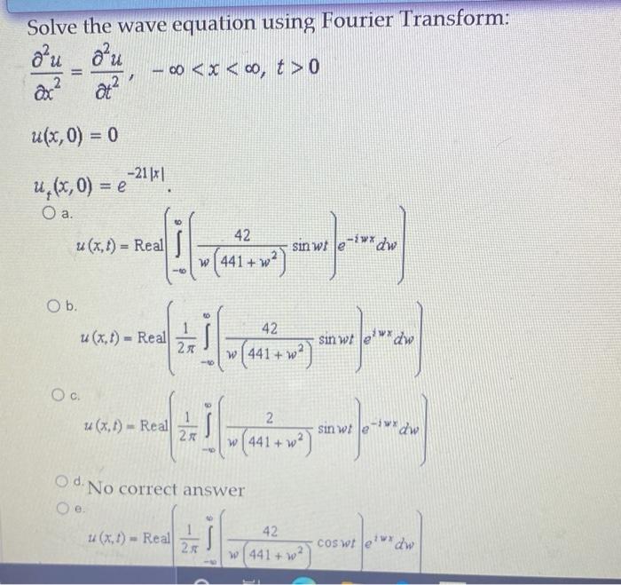 Solved Solve the wave equation using Fourier Transform: zu | Chegg.com