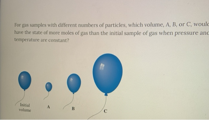 Solved For gas samples with different numbers of particles, | Chegg.com