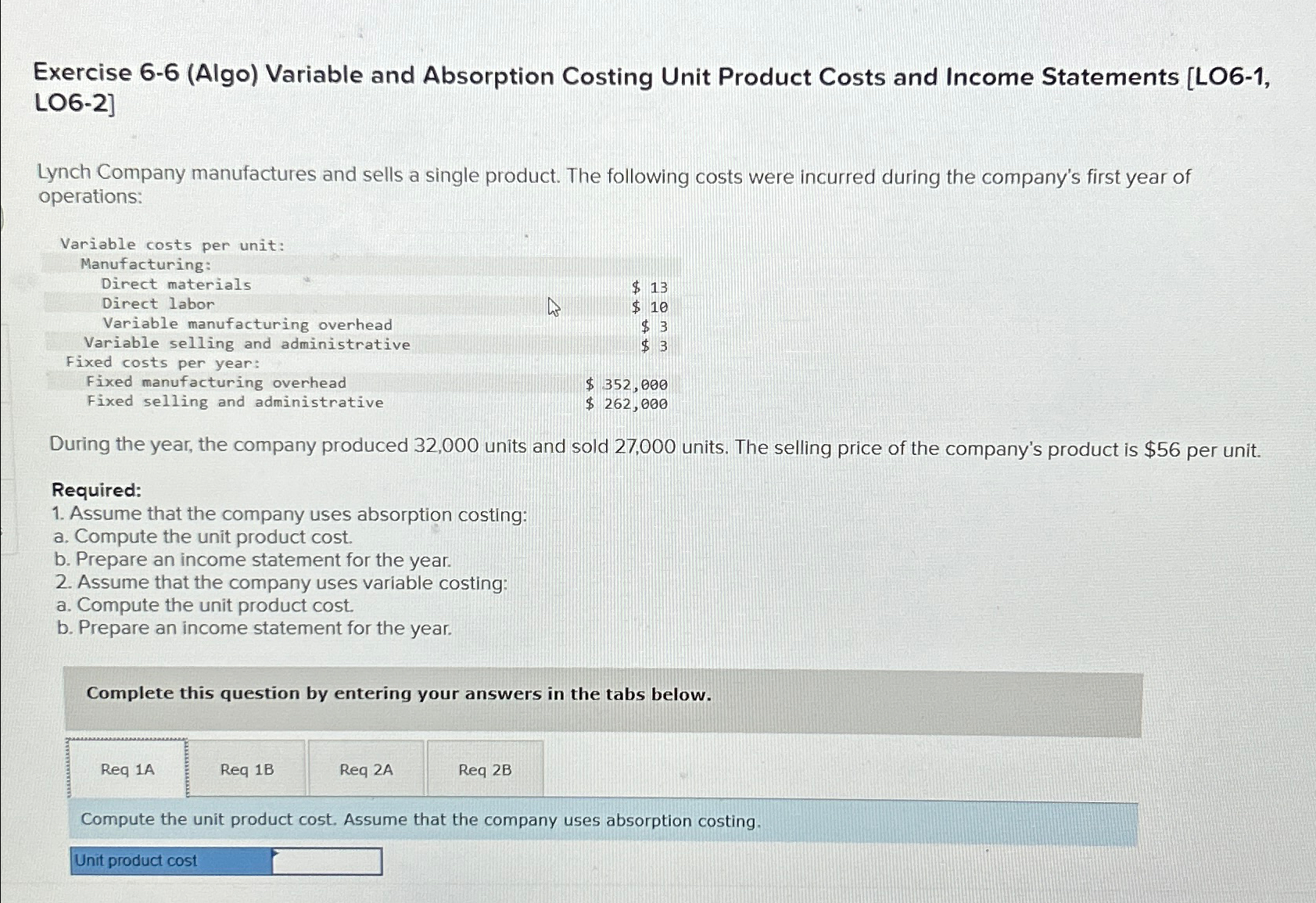 Solved Exercise 6-6 (Algo) ﻿Variable and Absorption Costing | Chegg.com