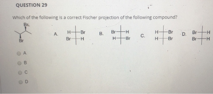 Solved QUESTION 29 Which of the following is a correct | Chegg.com