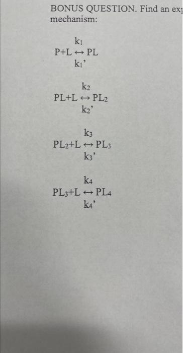Solved find an expression for the rate of formation for PL4 | Chegg.com