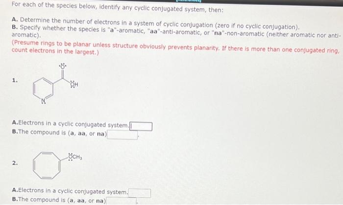 Solved species below, identify any cyclic conjugated system, | Chegg.com