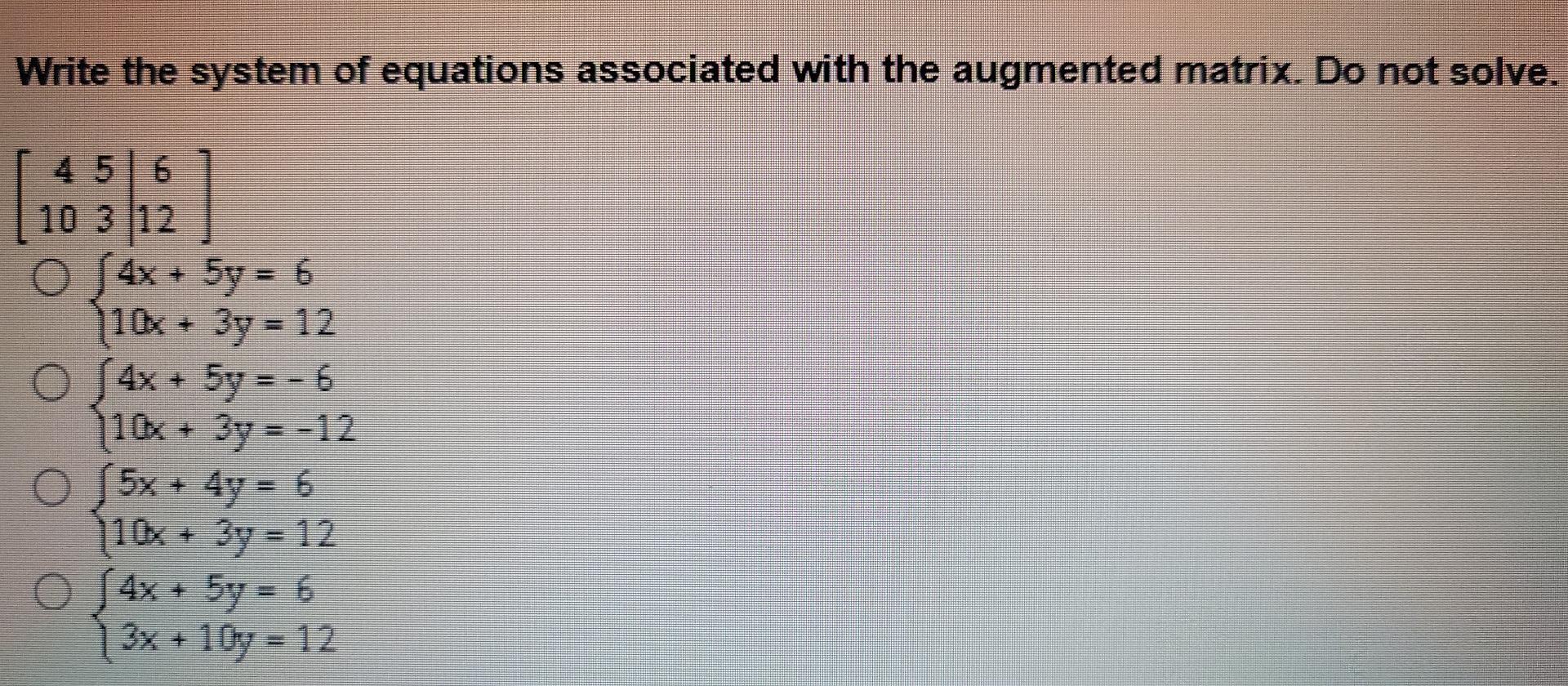 Solved Write The System Of Equations Associated With The