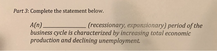 Solved Part 3: Complete the statement below. A(n) __ | Chegg.com