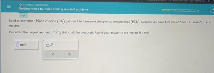 Solved Solid phosphorus (P) and chlorine (Cl2) gas react to | Chegg.com
