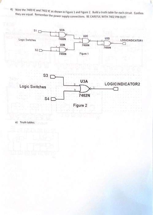 Solved 4) Wire the 7400IC and 7402NC as shown in Figure 1 | Chegg.com