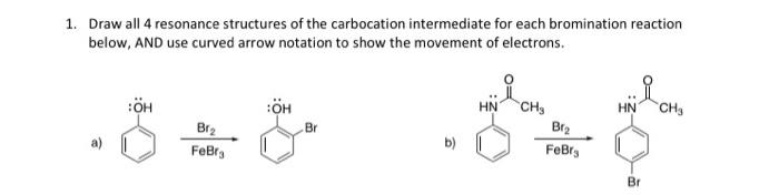 Solved 1. Draw all 4 resonance structures of the carbocation | Chegg.com